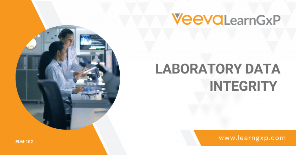 The Fundamentals of Good Laboratory Practices (cGLP) - LearnGxP: Accredited Online Life Science ...