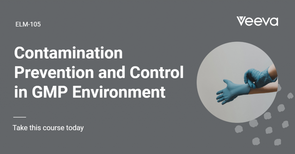 The Fundamentals of Contamination Control - LearnGxP: Accredited Online ...