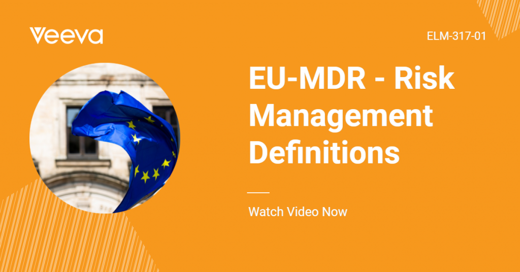EU-MDR - Risk Management Definitions [Video] - LearnGxP: Accredited ...