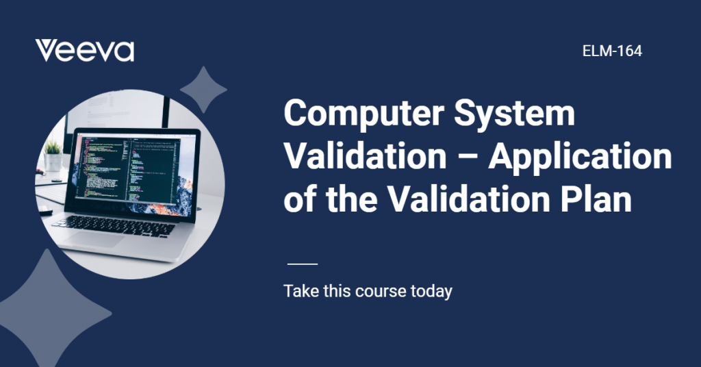 Computer System Validation (CSV) - Special Topics - LearnGxP: Accredited Online Life Science ...