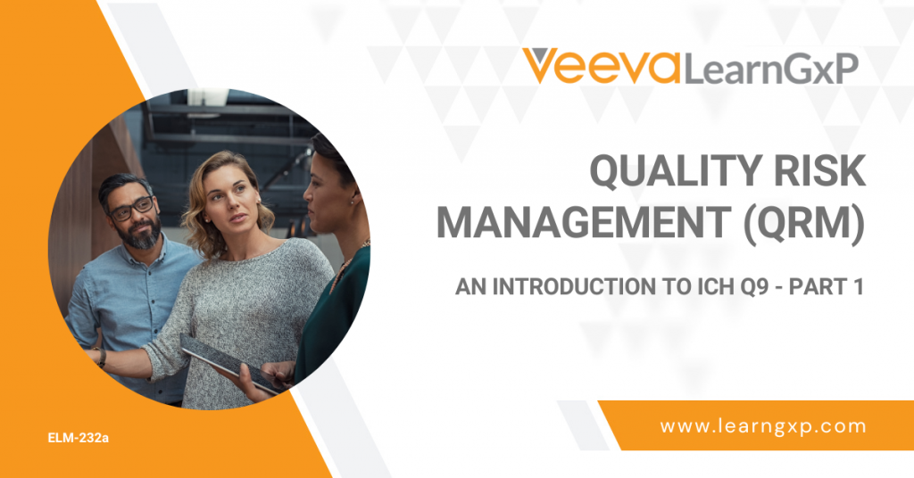 Defining Quality Risk Management - LearnGxP: Accredited Online Life ...