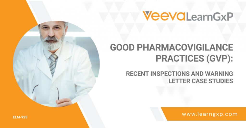 Pharmacovigilance Inspection Report - LearnGxP: Accredited Online Life ...
