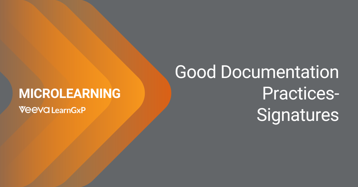 Benefits of Good Documentation Practices - LearnGxP: Accredited Online ...