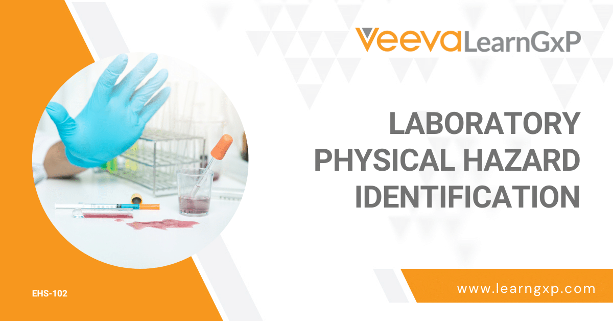 Laboratory Physical Hazard Identification - LearnGxP: Accredited Online ...