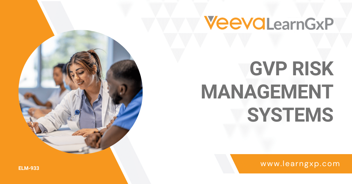 GVP Risk Management Systems - LearnGxP: Accredited Online Life Science Training Courses