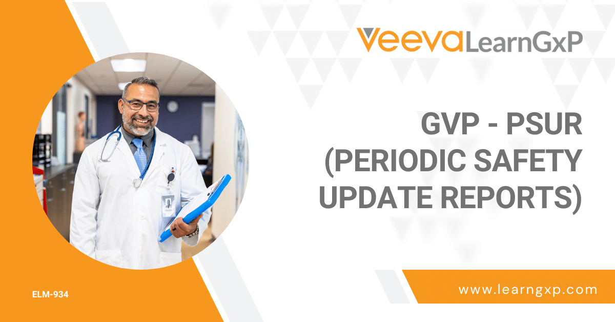Good Pharmacovigilance Practices (GVP) Archives - LearnGxP: Accredited ...